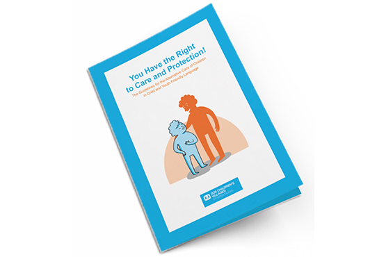 You have the right to care and protection